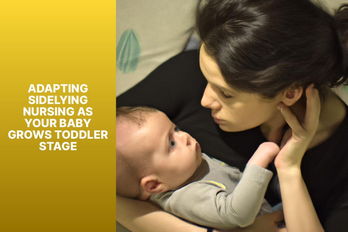 Adapting Side-Lying Nursing as Your Baby Grows: Toddler Stage